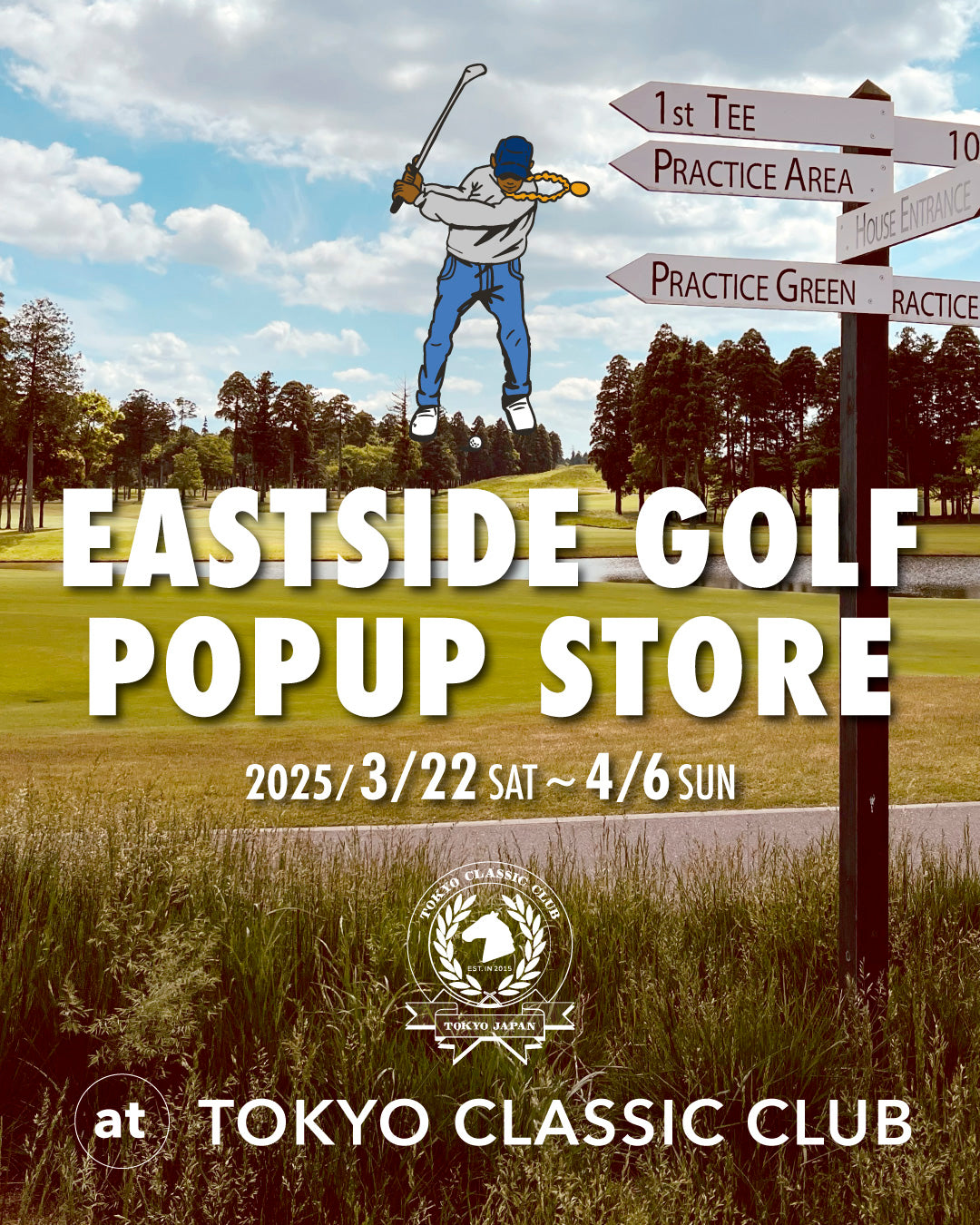Eastside GolfがTOKYO CLASSIC CLUBで2年ぶりのPOPUP STOREを開催 – Eastside Golf ...